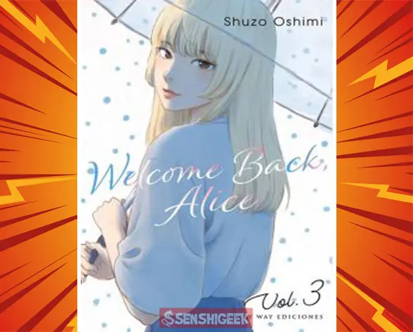 Welcome Back, Alice #03 (Milky Way) - senshigeek